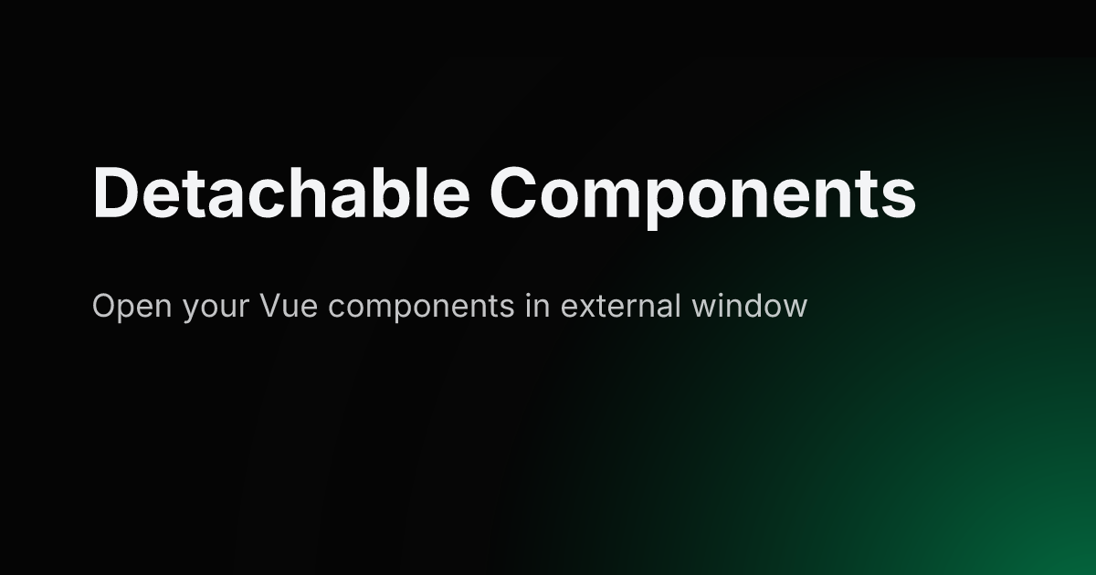 Detachable Components | necuro